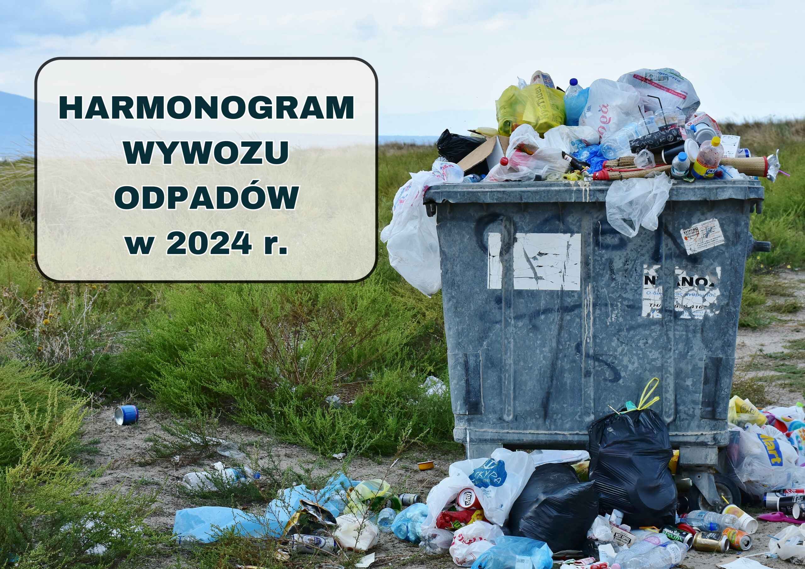Harmonogramy wywozu odpadów na 2024 rok - Zakroczym